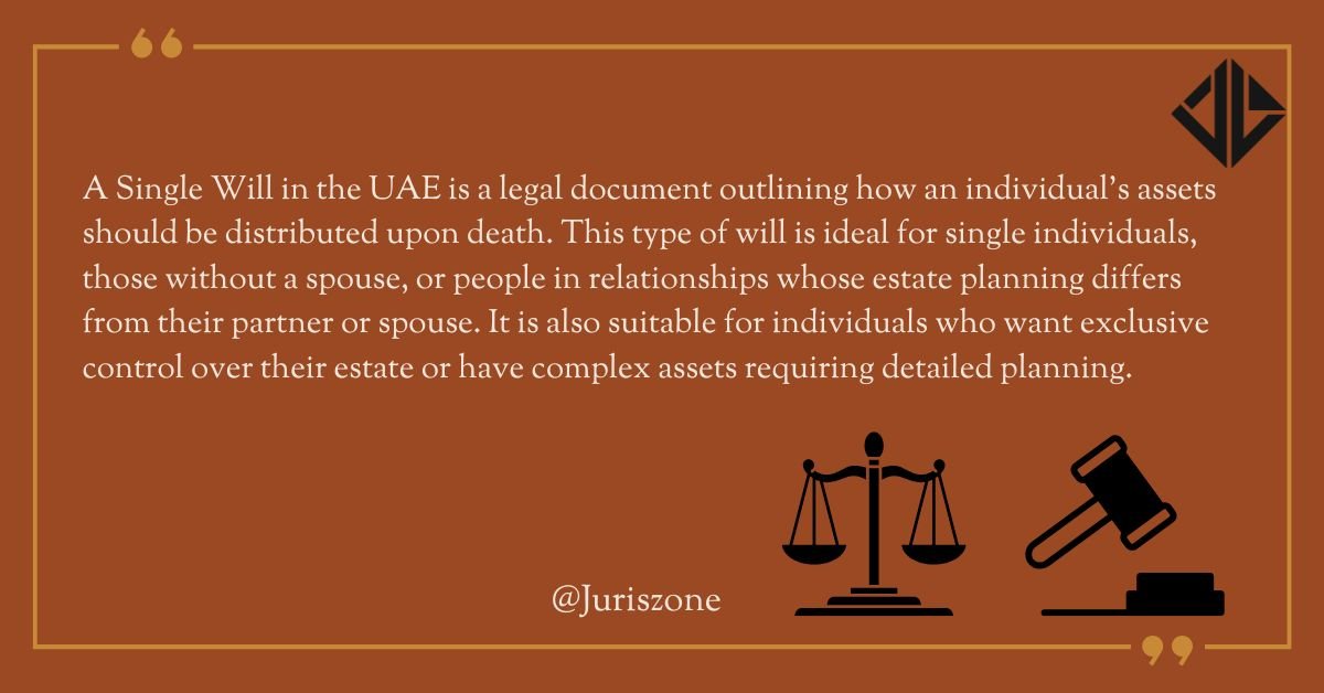 Single Will Registration in Dubai, UAE - Juriszone